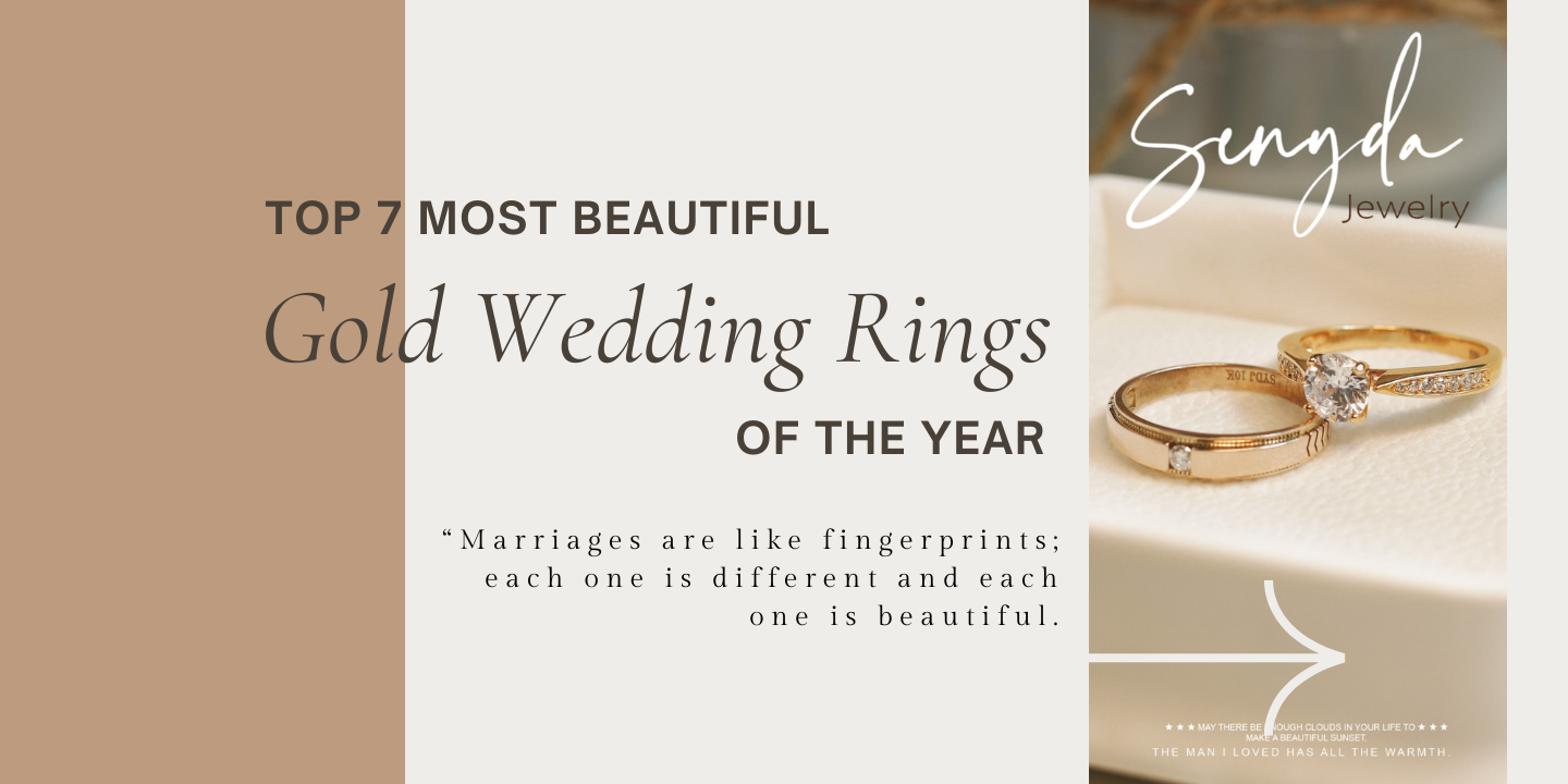 Eternal Promises: Unveiling The Top 7 Most Beautiful Gold Wedding Ring