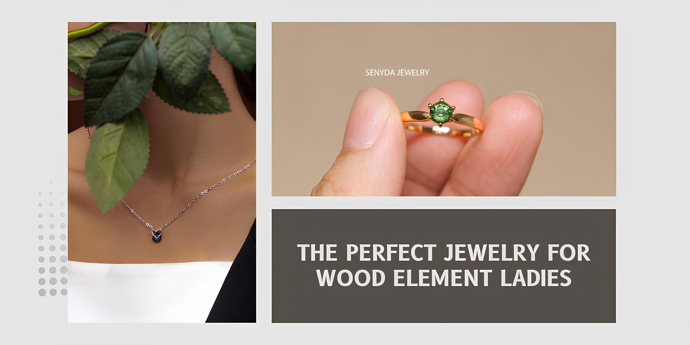 The Perfect Jewelry For Wood Element Ladies – Senyda Jewels
